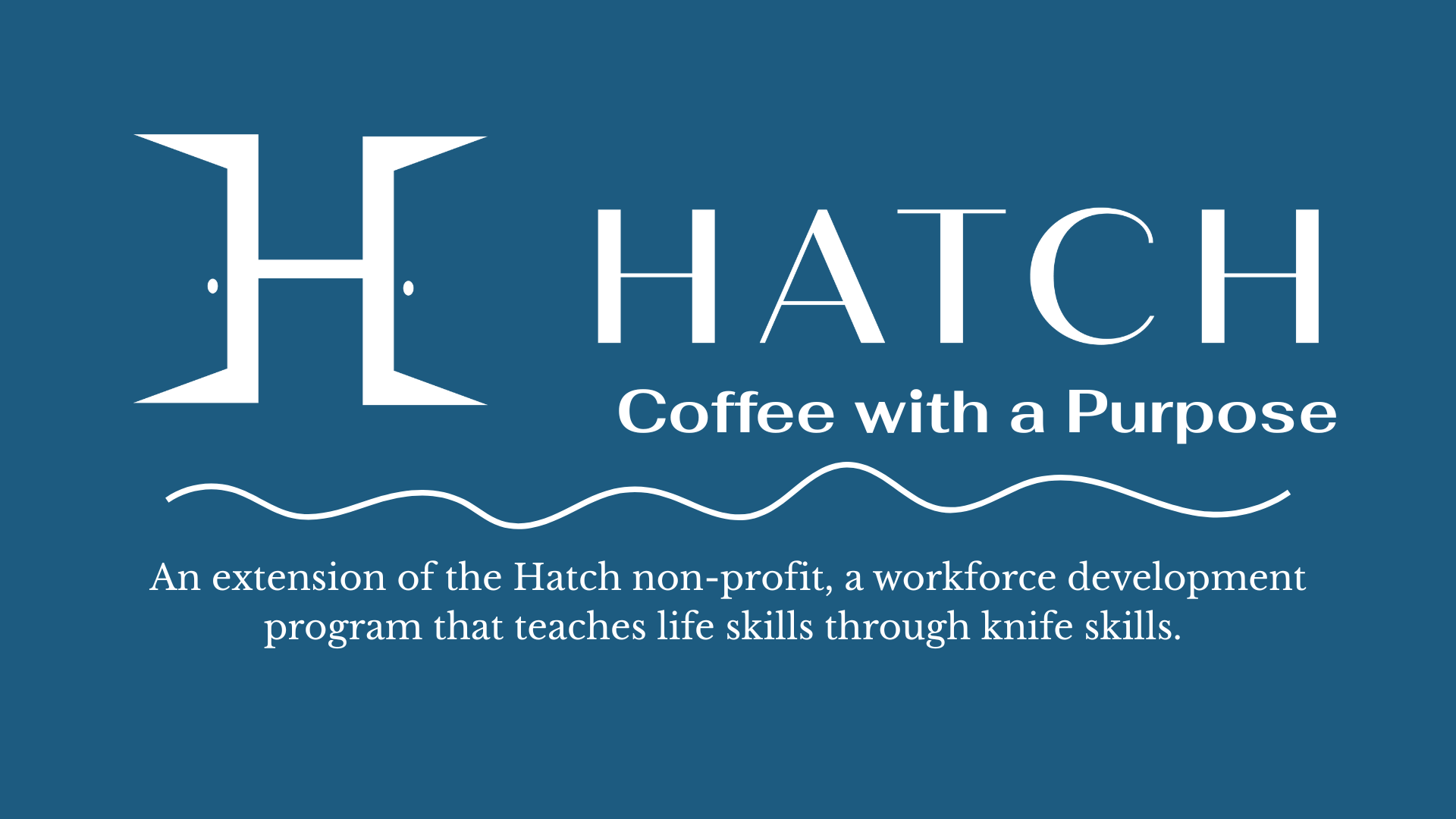 Hatch: Coffee with a Purpose | Toast